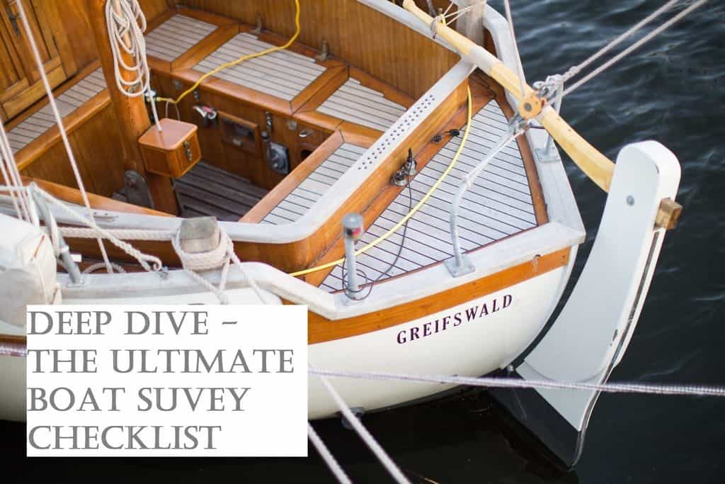 Deep dive - the ultimate boat survey checklist