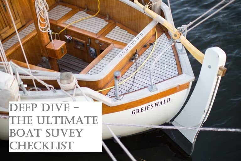 Deep dive - the ultimate boat survey checklist